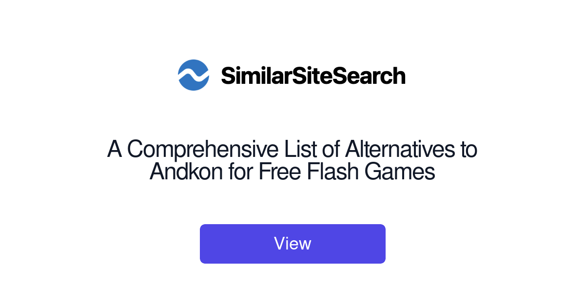 A Comprehensive List of Alternatives to Andkon for Free Flash Gam ...