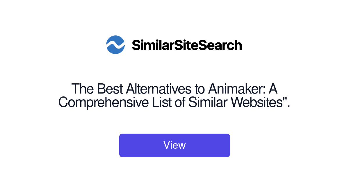 The Best Alternatives to Animaker: A Comprehensive List of Simila ...