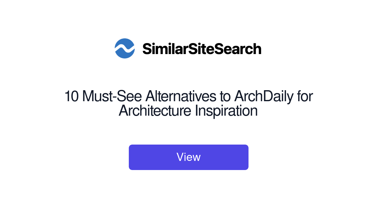 10 Must-See Alternatives to ArchDaily for Architecture Inspiratio ...