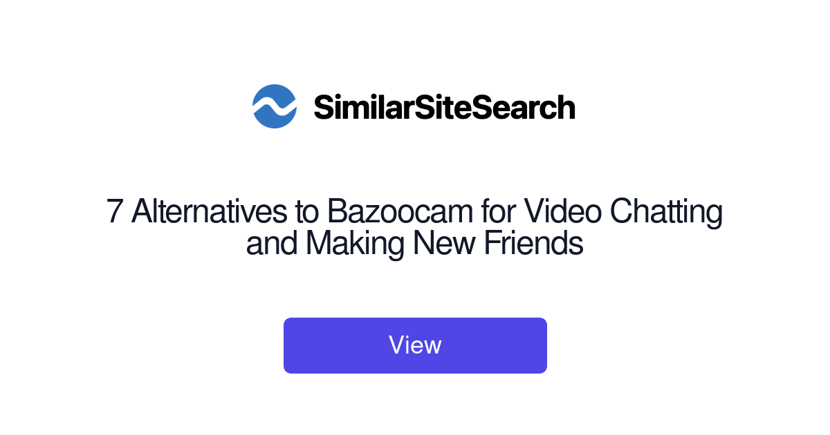 7 Alternatives to Bazoocam for Video Chatting and Making New Frie ...