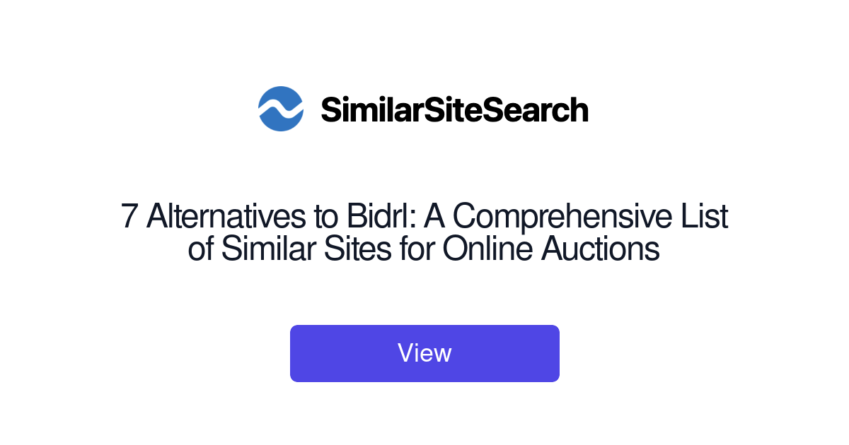 7 Alternatives To Bidrl A Comprehensive List Of Similar Sites Fo Similarsitesearch