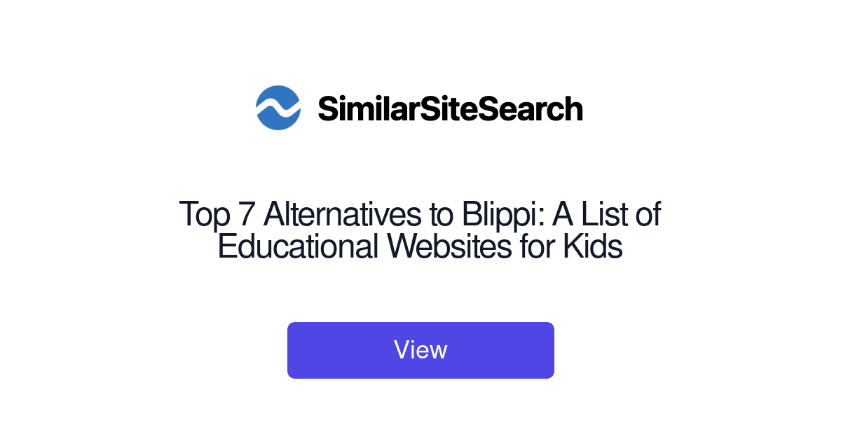 Top 7 Alternatives to Blippi: A List of Educational Websites for ...
