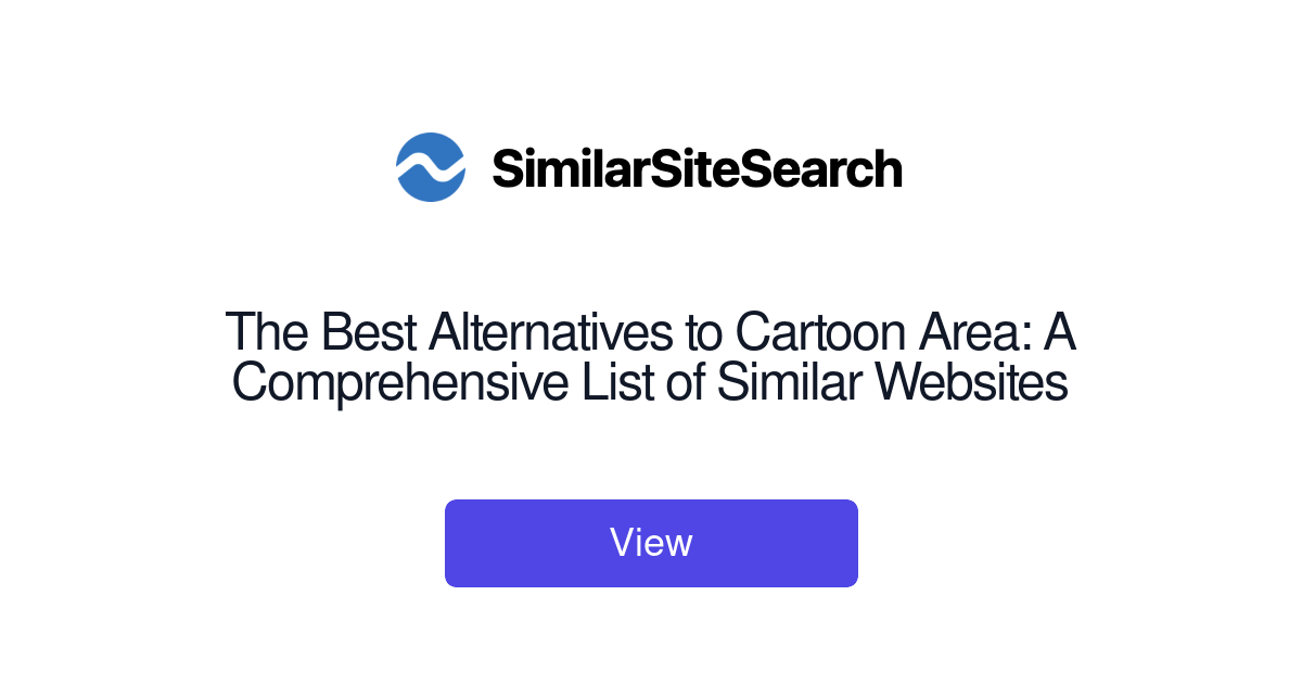 The Best Alternatives to Cartoon Area: A Comprehensive List of Si ...