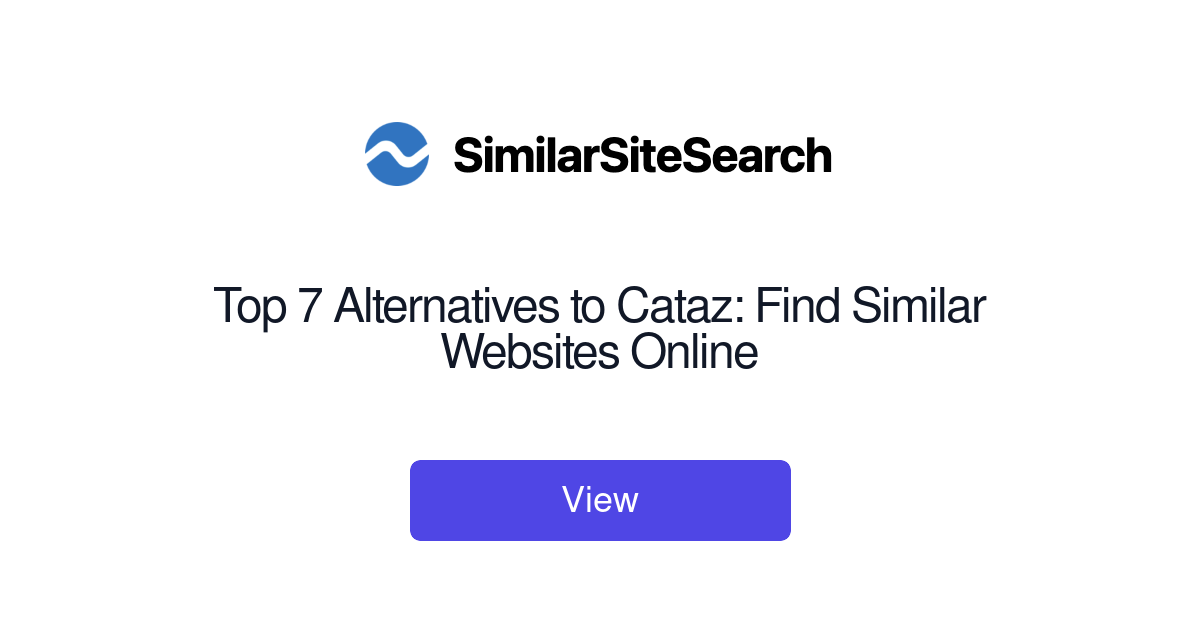Top 7 Alternatives to Cataz: Find Similar Websites Online ...