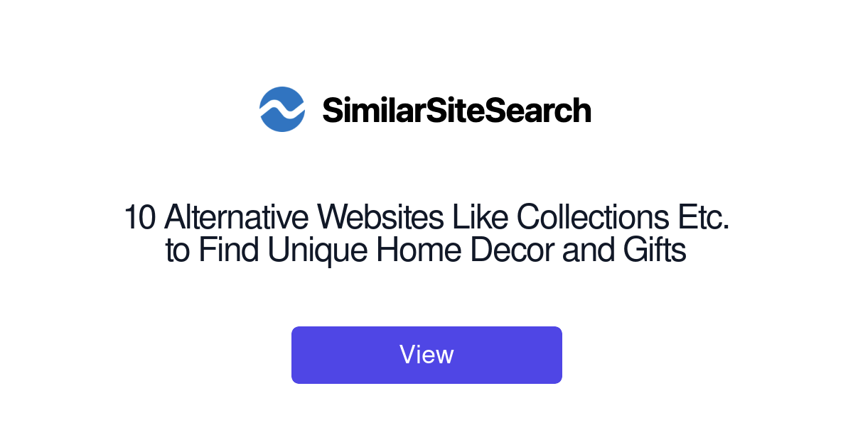 10 Alternative Websites Like Collections Etc. to Find Unique Home ...