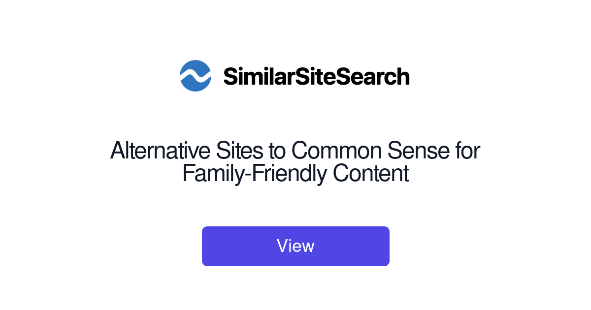 Alternative Sites to Common Sense for Family-Friendly Content ...