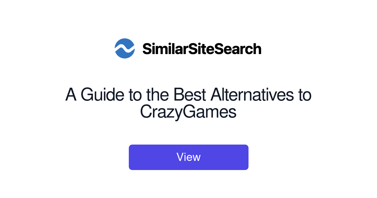 A Guide to the Best Alternatives to CrazyGames - SimilarSiteSearch