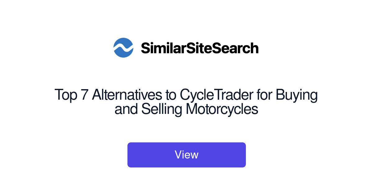 Top 7 Alternatives to CycleTrader for Buying and Selling Motorcyc ...