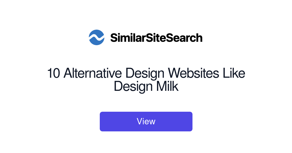 10 Alternative Design Websites Like Design Milk - SimilarSiteSearch