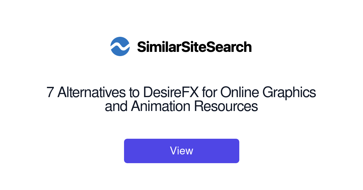 7 Alternatives to DesireFX for Online Graphics and Animation Reso ...