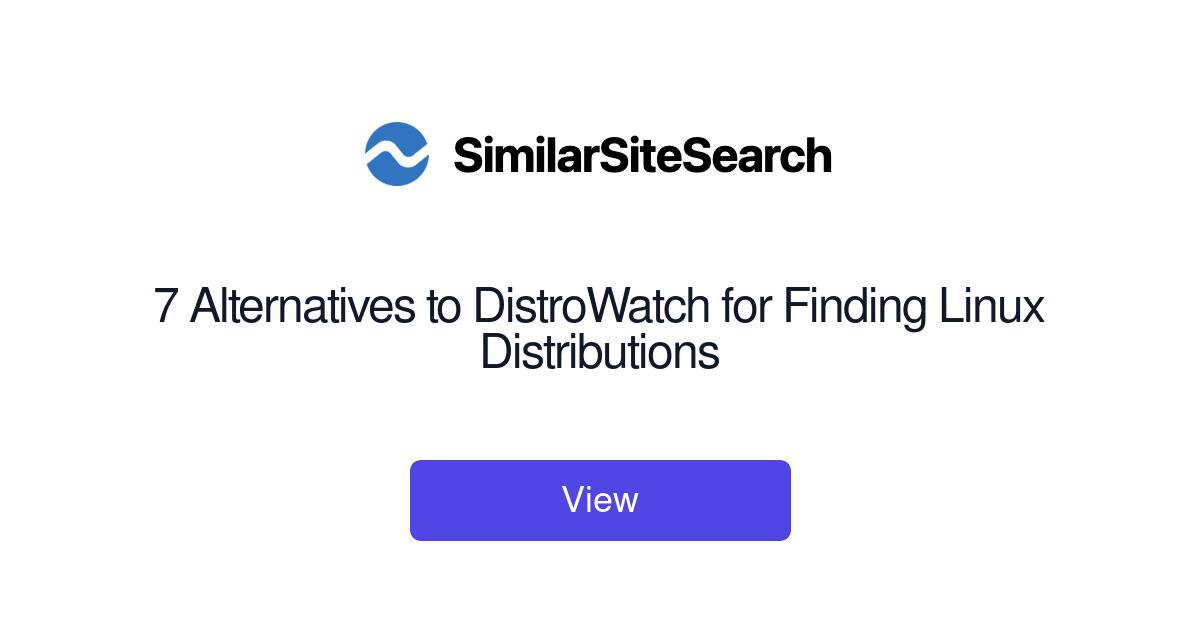 7 Alternatives to DistroWatch for Finding Linux Distributions ...