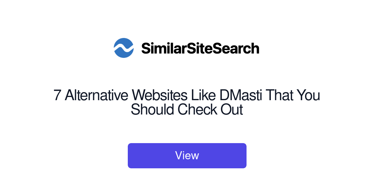 7 Alternative Websites Like DMasti That You Should Check Out ...