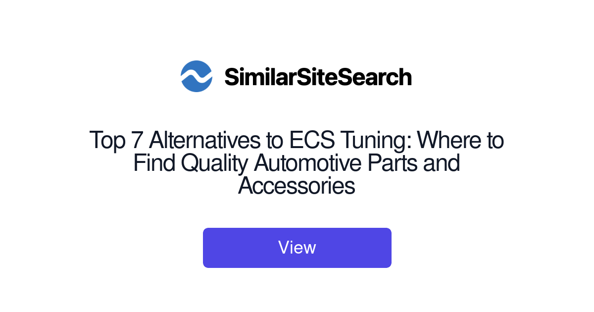 Top 7 Alternatives to ECS Tuning: Where to Find Quality Automotiv ...