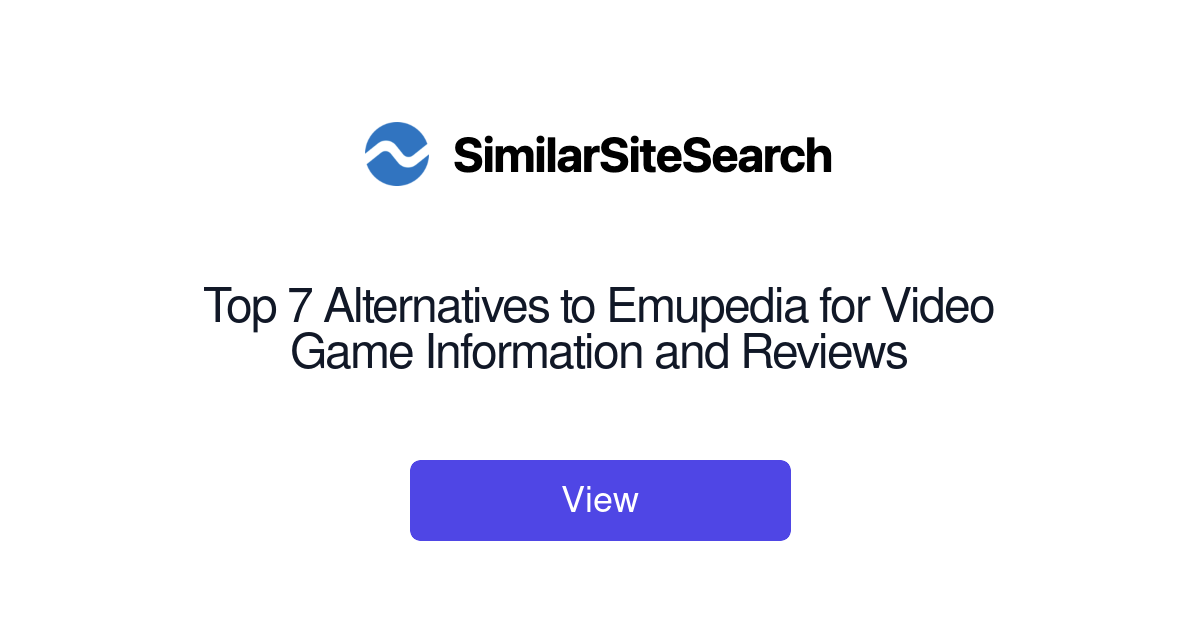 Top 7 Alternatives to Emupedia for Video Game Information and Rev ...