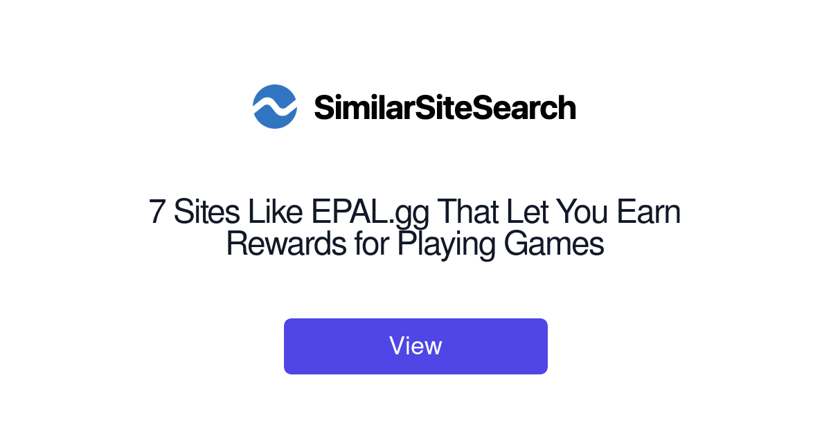 7 Sites Like EPAL.gg That Let You Earn Rewards for Playing Games ...