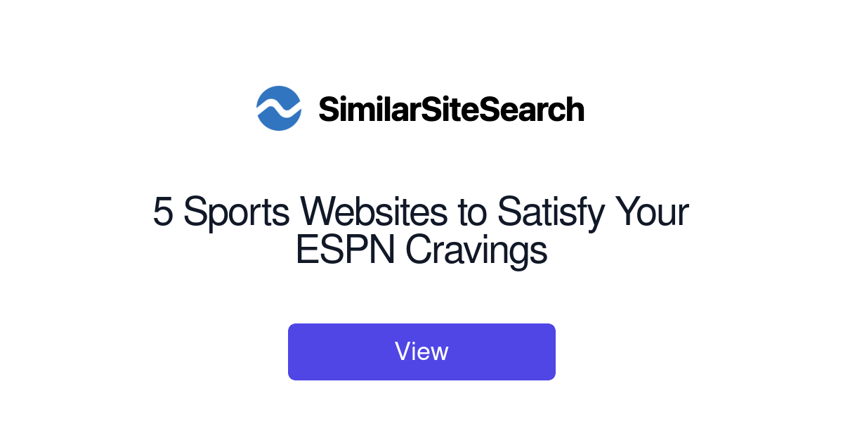 5 Sports Websites to Satisfy Your ESPN Cravings - SimilarSiteSearch