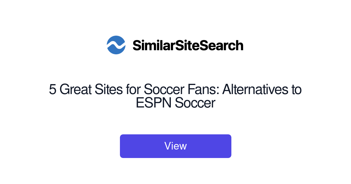 5 Great Sites for Soccer Fans: Alternatives to ESPN Soccer ...