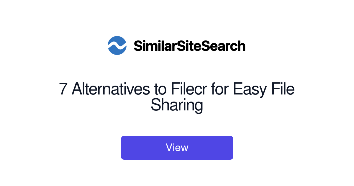 7 Alternatives to Filecr for Easy File Sharing - SimilarSiteSearch