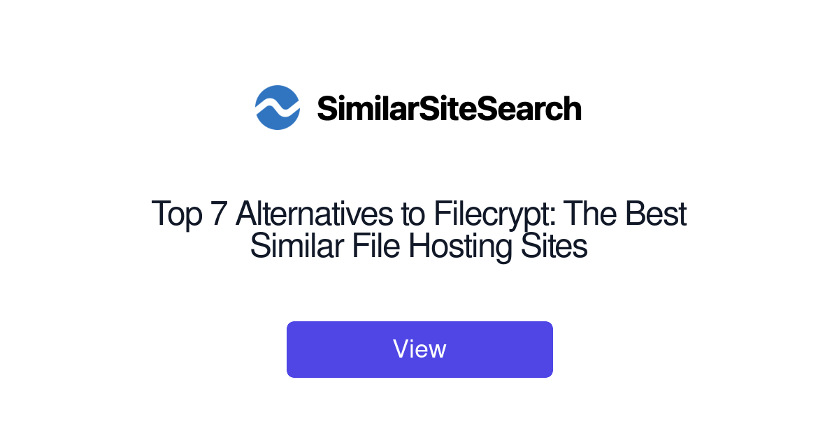 Top 7 Alternatives to Filecrypt: The Best Similar File Hosting Si ...