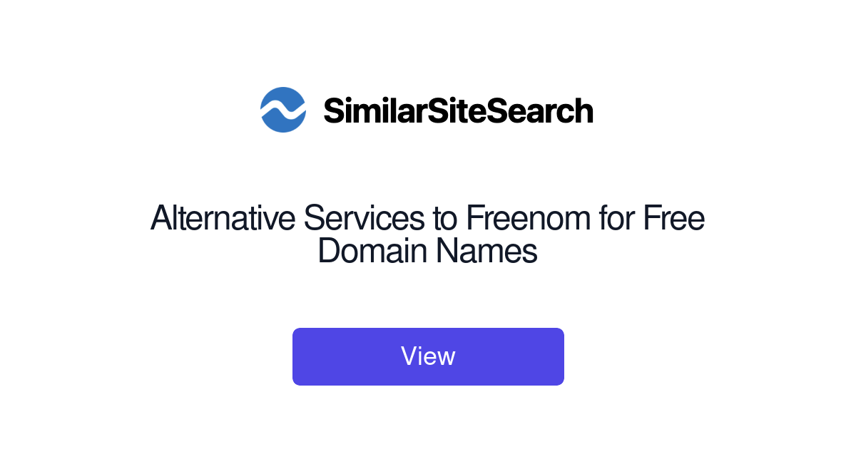 Alternative Services to Freenom for Free Domain Names - SimilarSiteSearch
