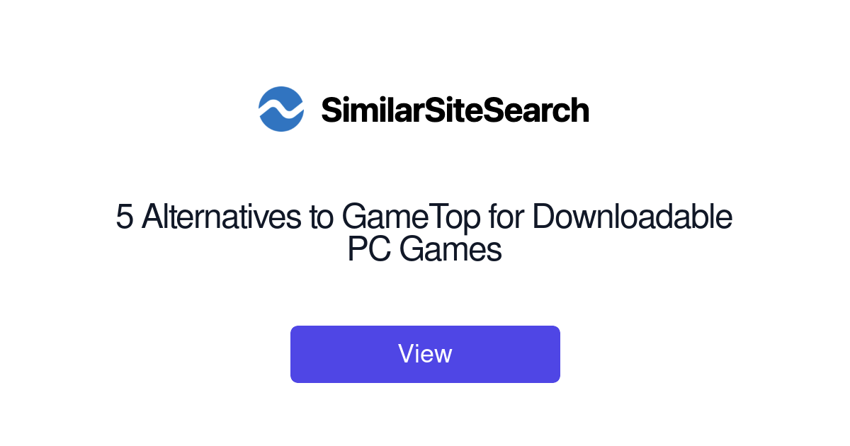 5 Alternatives to GameTop for Downloadable PC Games - SimilarSiteSearch