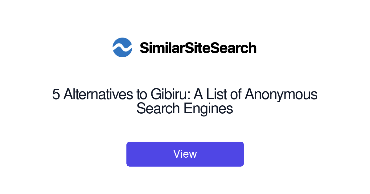 5 Alternatives to Gibiru: A List of Anonymous Search Engines ...