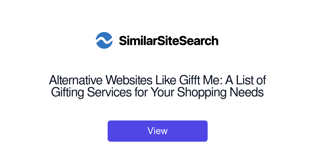 Alternative Websites Like Gifft Me: A List of Gifting Services fo ...