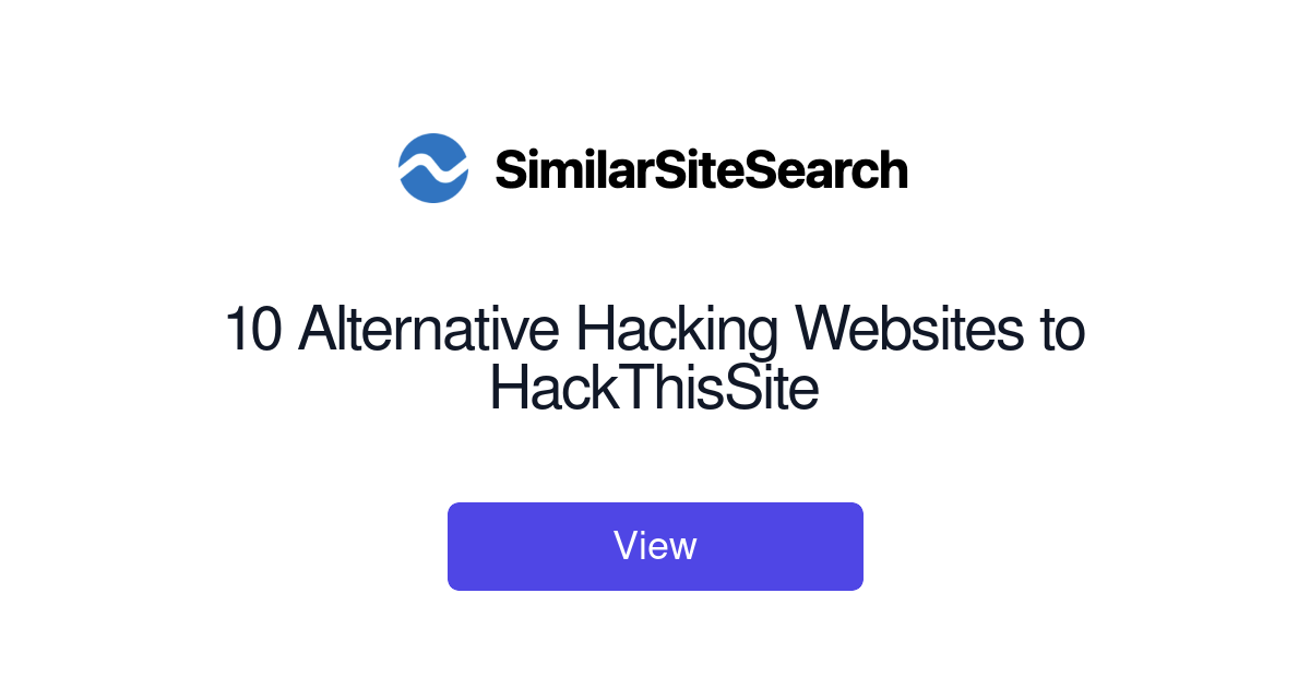 10 Alternative Hacking Websites to HackThisSite - SimilarSiteSearch
