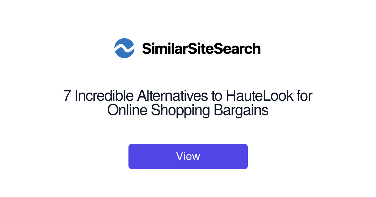 7 Incredible Alternatives to HauteLook for Online Shopping Bargai ...