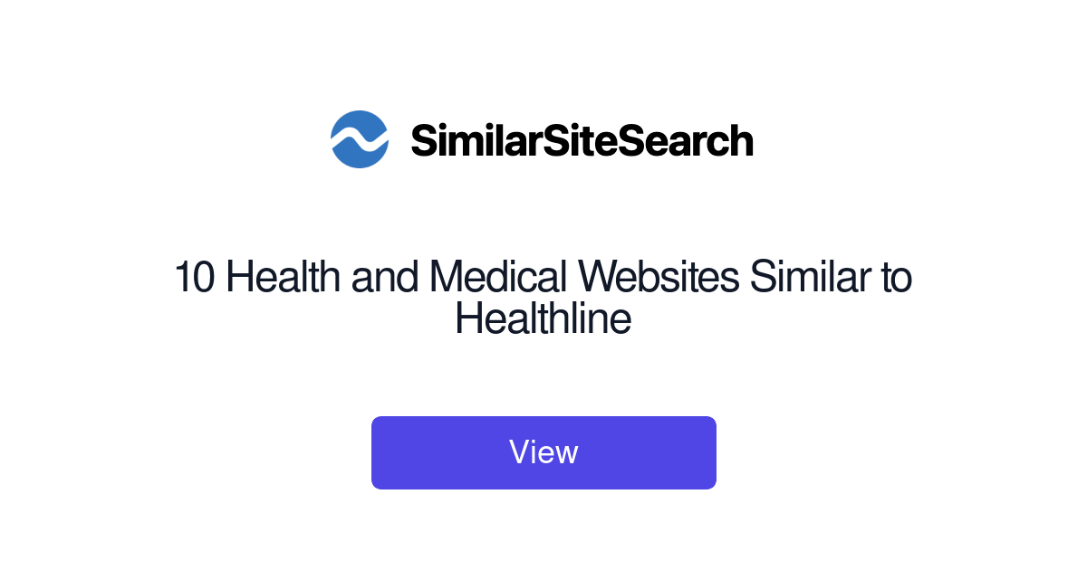 10 Health and Medical Websites Similar to Healthline - SimilarSiteSearch