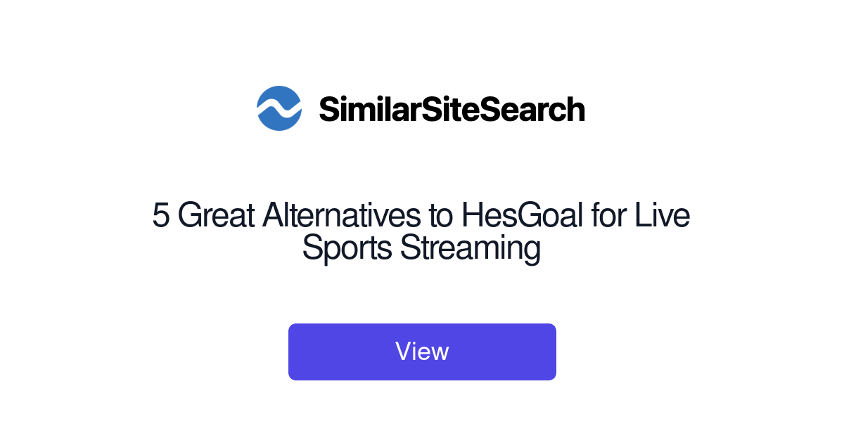 5 Great Alternatives to HesGoal for Live Sports Streaming ...