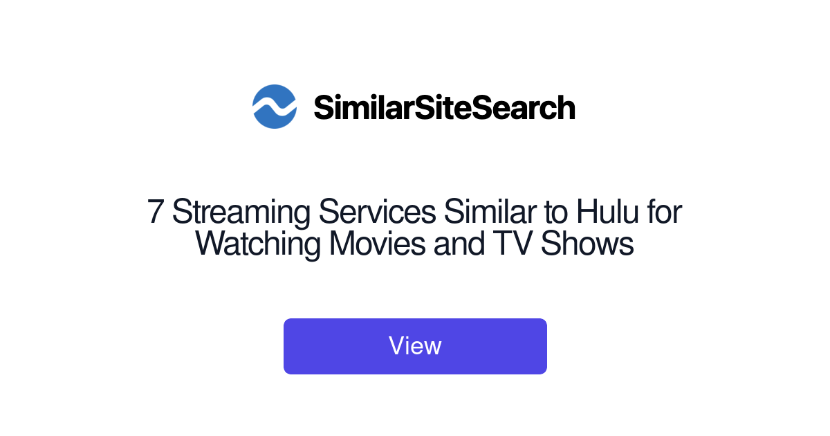 7 Streaming Services Similar to Hulu for Watching Movies and TV S ...