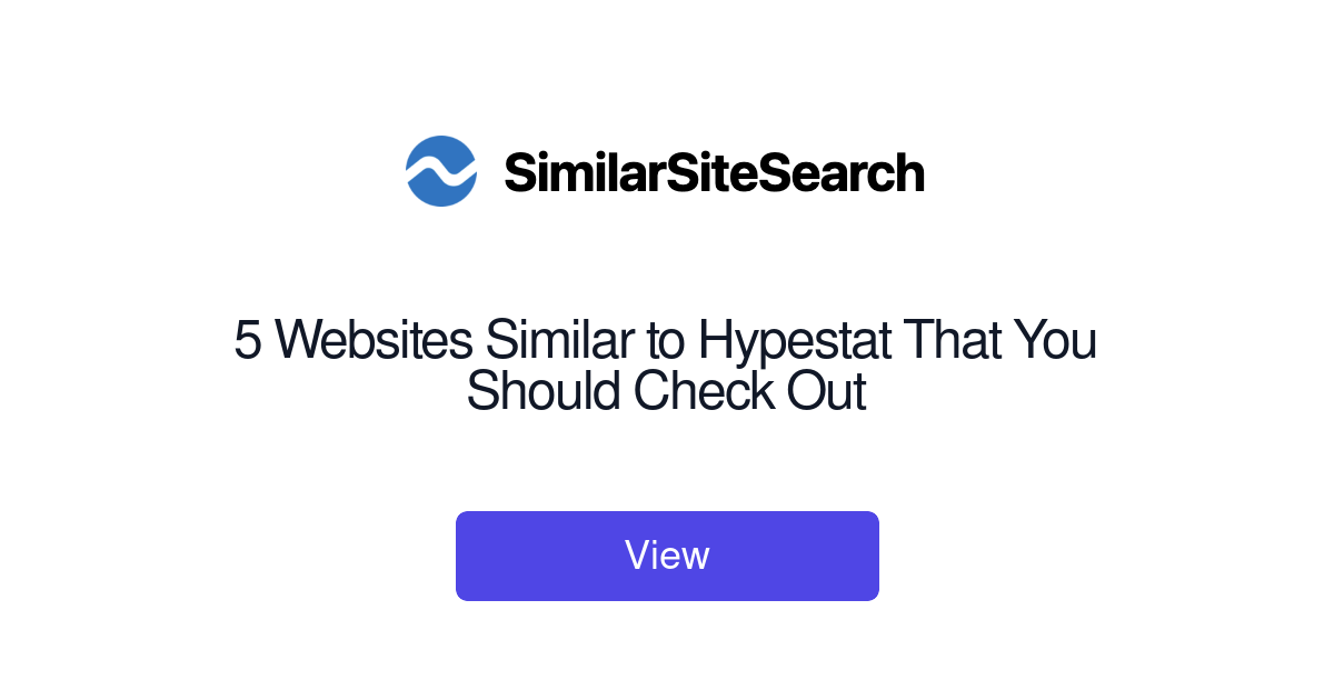 5 Websites Similar to Hypestat That You Should Check Out ...