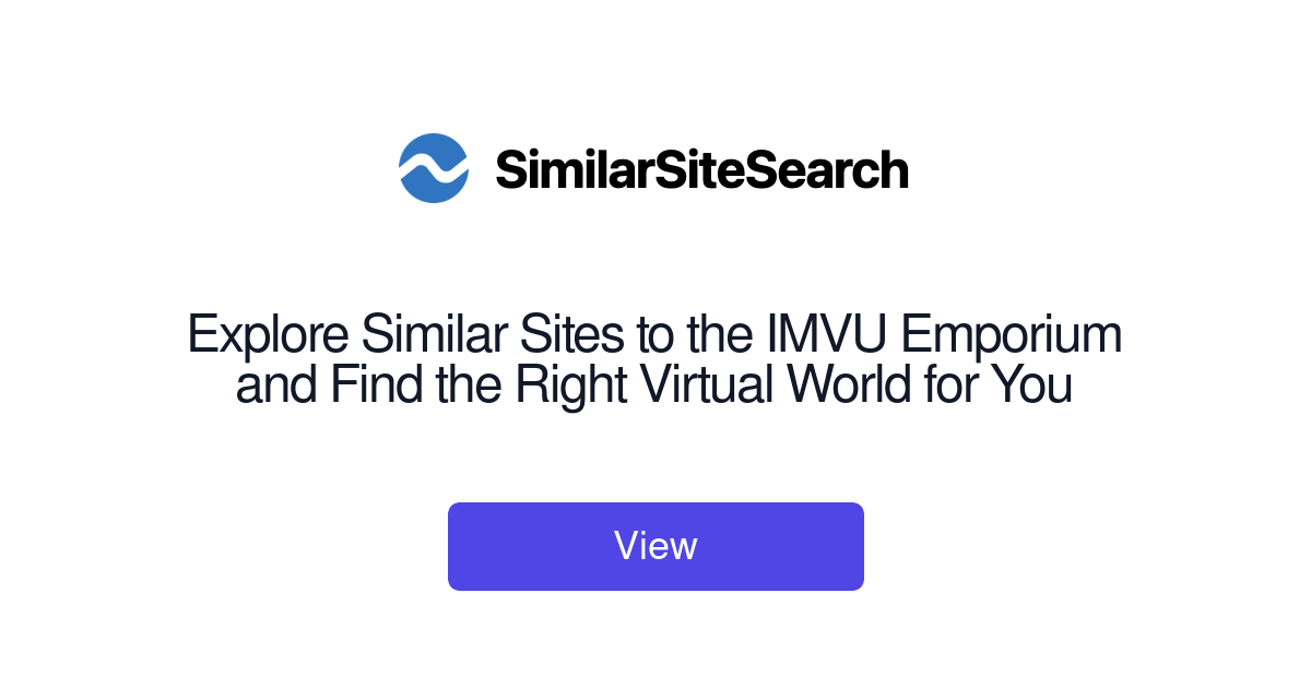 Explore Similar Sites to the IMVU Emporium and Find the Right Vir ...