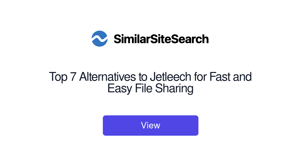 Top 7 Alternatives to Jetleech for Fast and Easy File Sharing ...