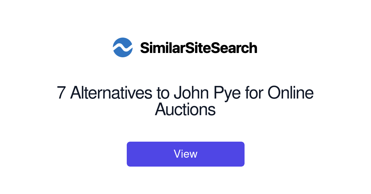 7 Alternatives to John Pye for Online Auctions - SimilarSiteSearch