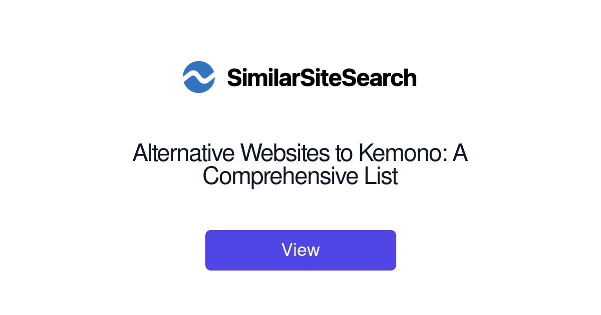 Alternative Websites to Kemono: A Comprehensive List - SimilarSiteSearch