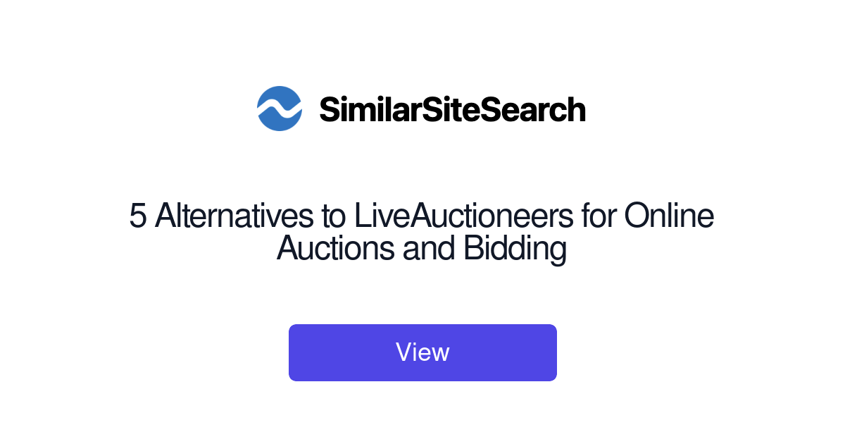 5 Alternatives to LiveAuctioneers for Online Auctions and Bidding ...
