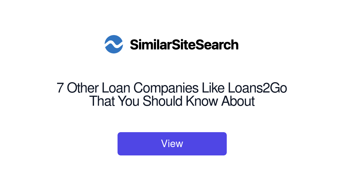 7 Other Loan Companies Like Loans2Go That You Should Know About ...