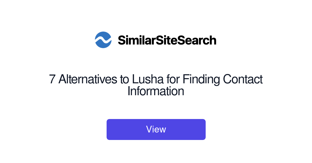 7 Alternatives to Lusha for Finding Contact Information - SimilarSiteSearch