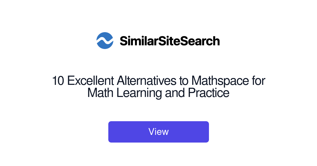 10 Excellent Alternatives to Mathspace for Math Learning and Prac ...