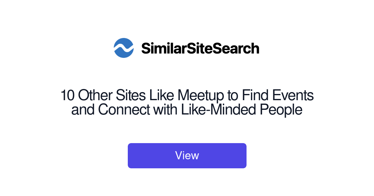 10 Other Sites Like Meetup to Find Events and Connect with Like-M ...