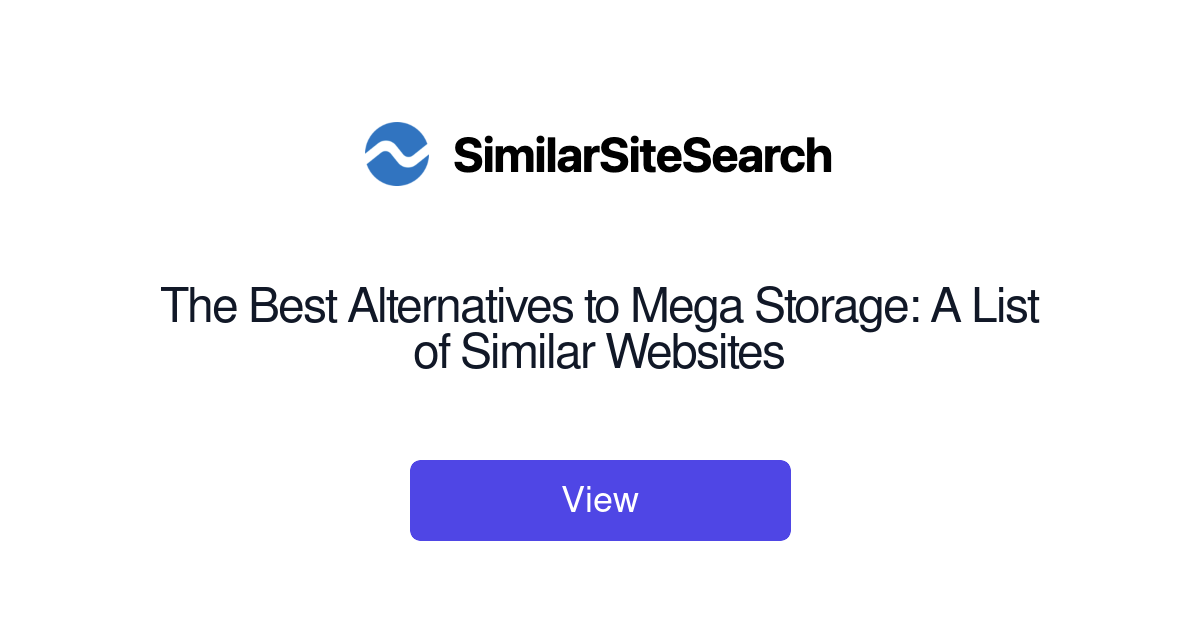 The Best Alternatives to Mega Storage: A List of Similar Websites ...