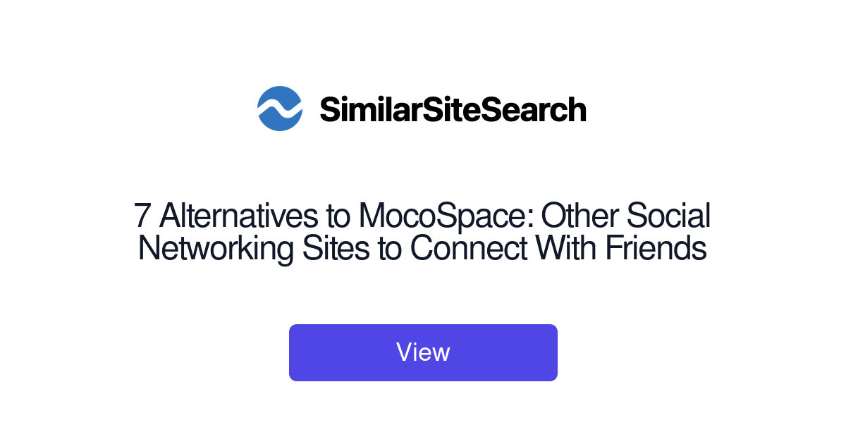 7 Alternatives to MocoSpace: Other Social Networking Sites to Con ...