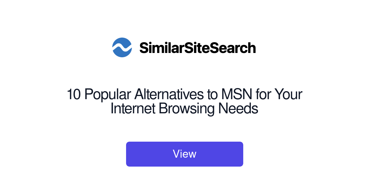 10 Popular Alternatives to MSN for Your Internet Browsing Needs ...