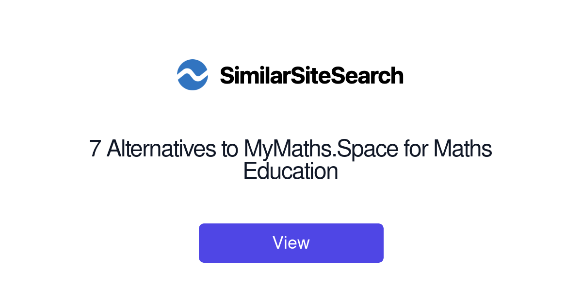 7 Alternatives to MyMaths.Space for Maths Education - SimilarSiteSearch
