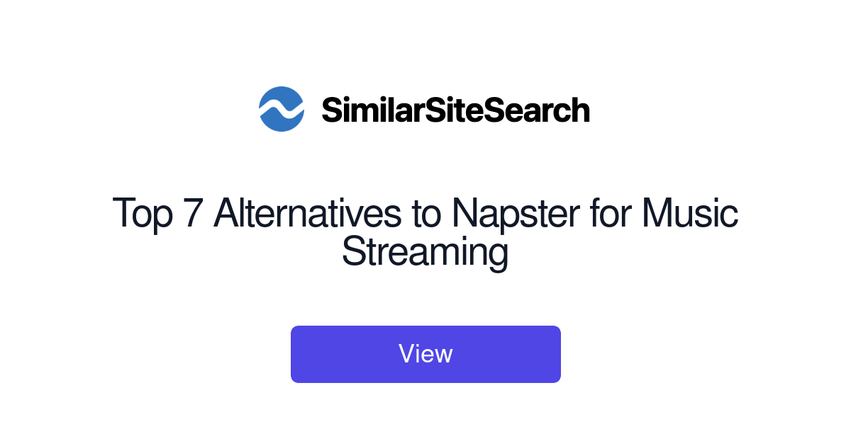 Top 7 Alternatives to Napster for Music Streaming - SimilarSiteSearch