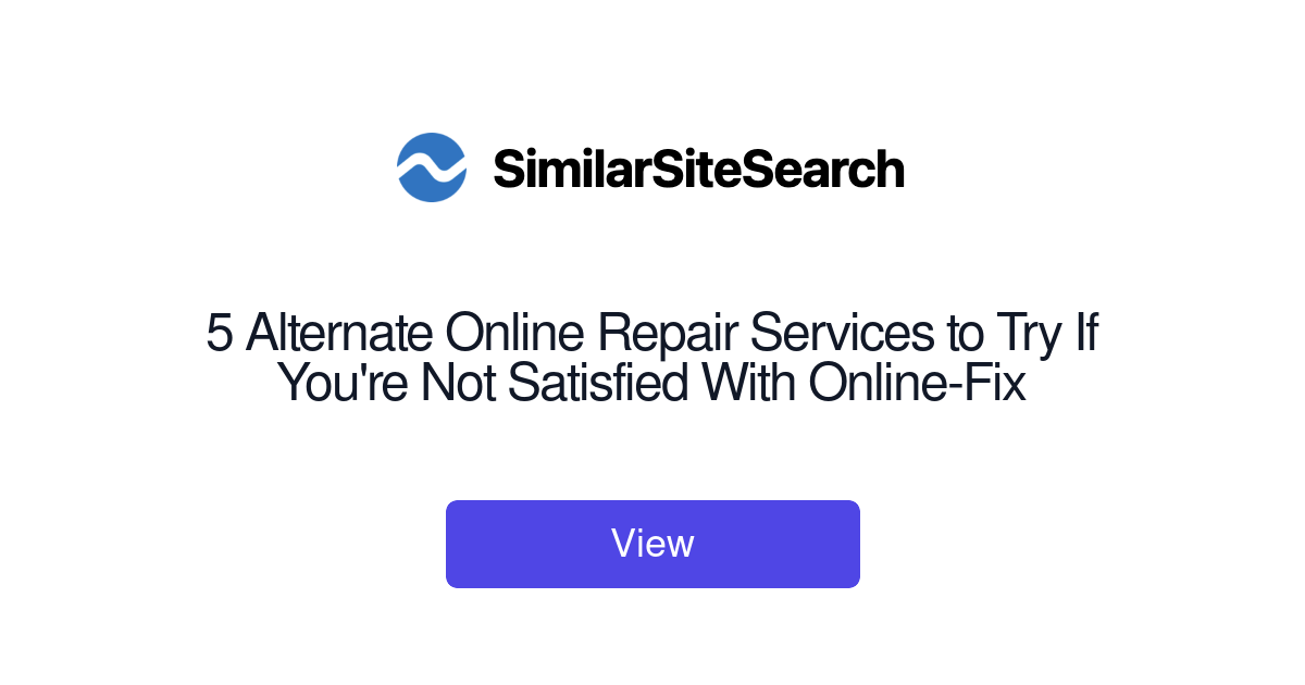 5 Alternate Online Repair Services to Try If You're Not Satisfied ...