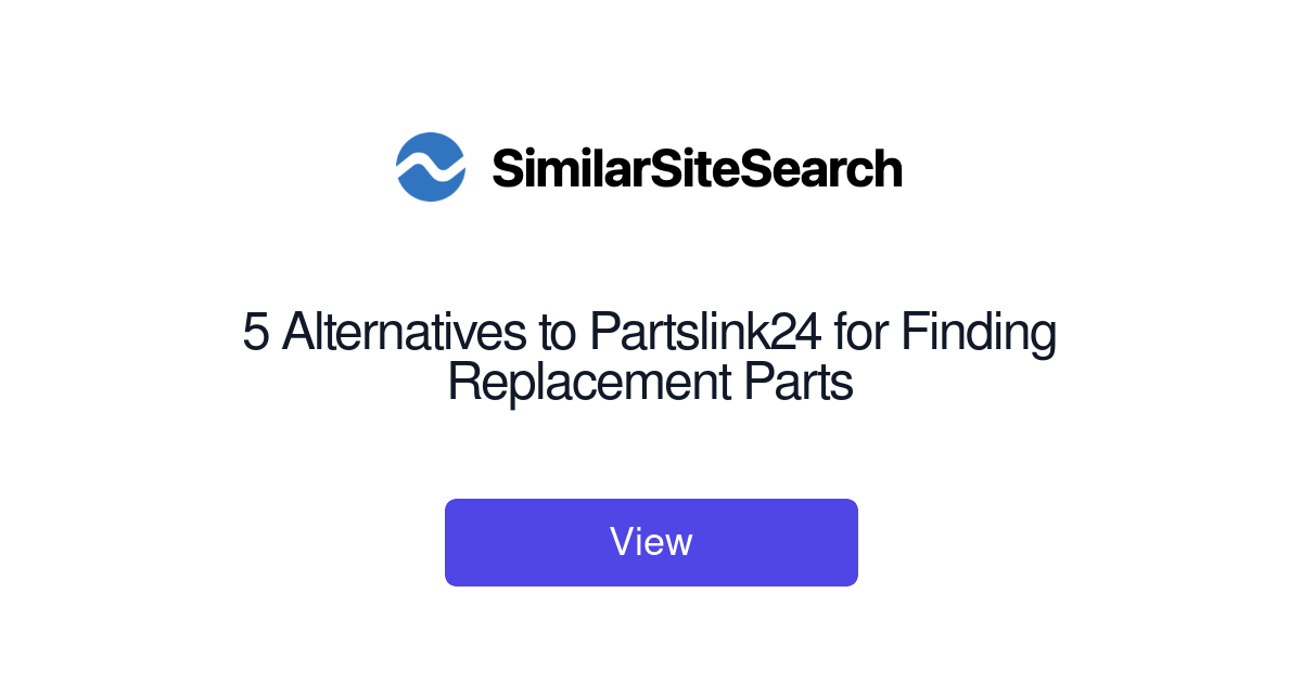 5 Alternatives to Partslink24 for Finding Replacement Parts ...