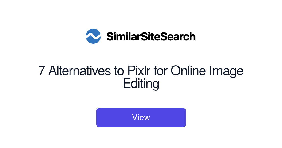 7 Alternatives to Pixlr for Online Image Editing - SimilarSiteSearch